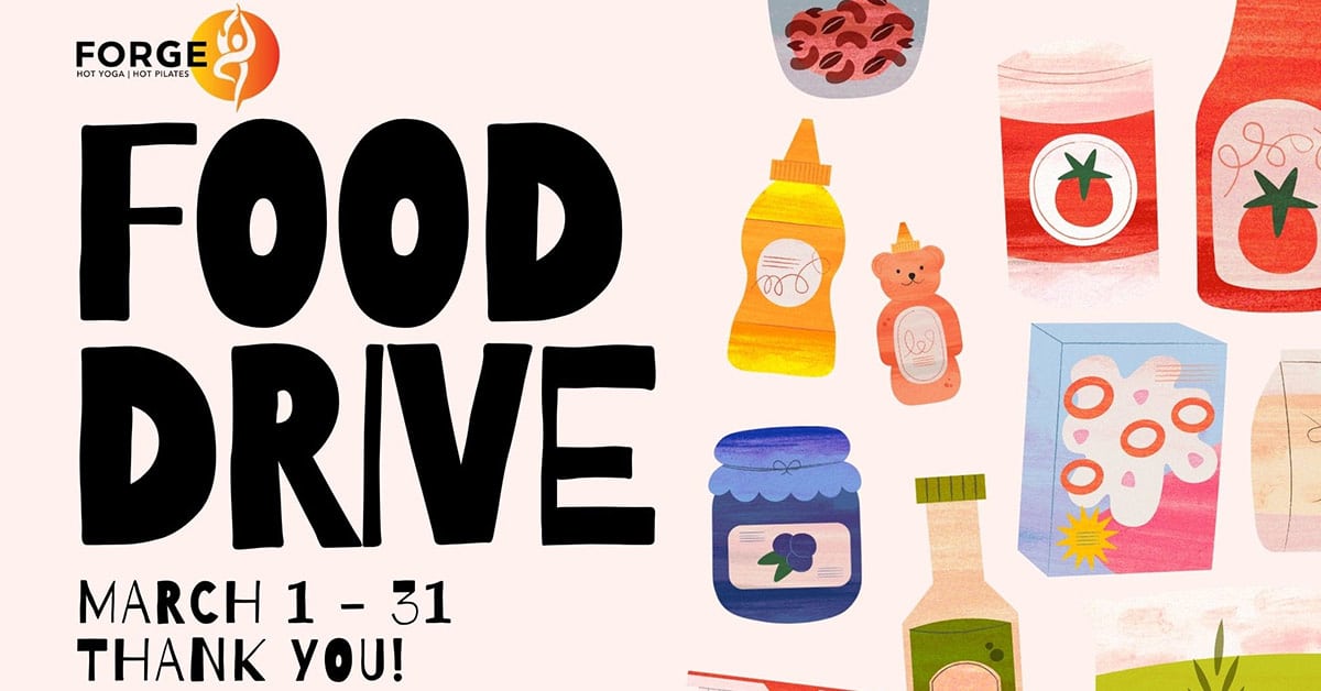 Forge Food Drive March 2024 | Forge Hot Yoga in Portland